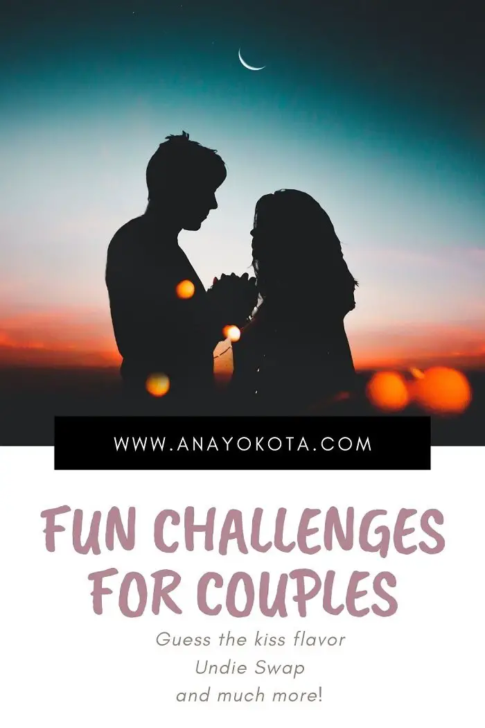 EXCITING COUPLE CHALLENGES THAT WILL BRING YOU CLOSER | Ana Yokota