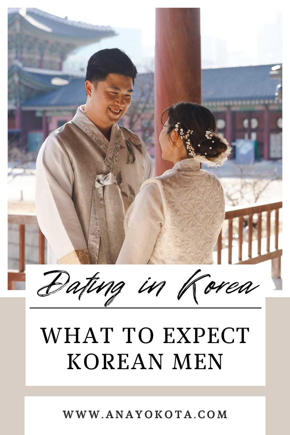 Romantic Dating in Korea: 7 Important Tips and How To | Ana Yokota