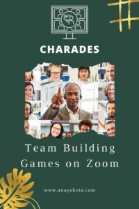 10 Easy and Fun Team Building Games on Zoom | Ana Yokota